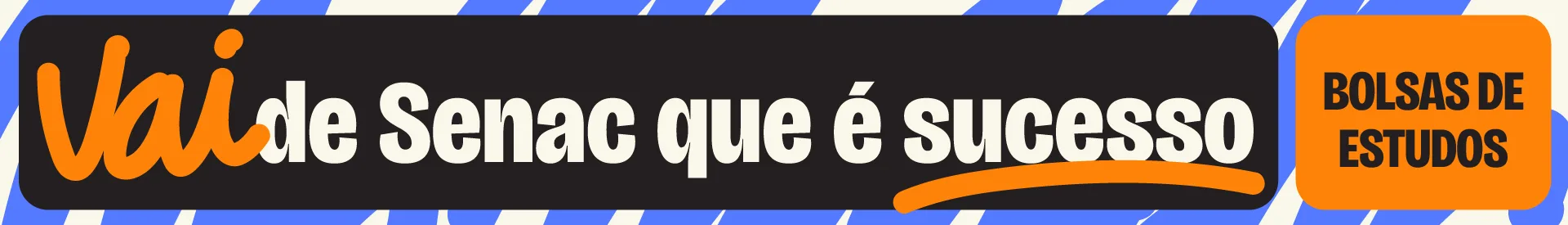 Programa de Bolsas – Senac DF